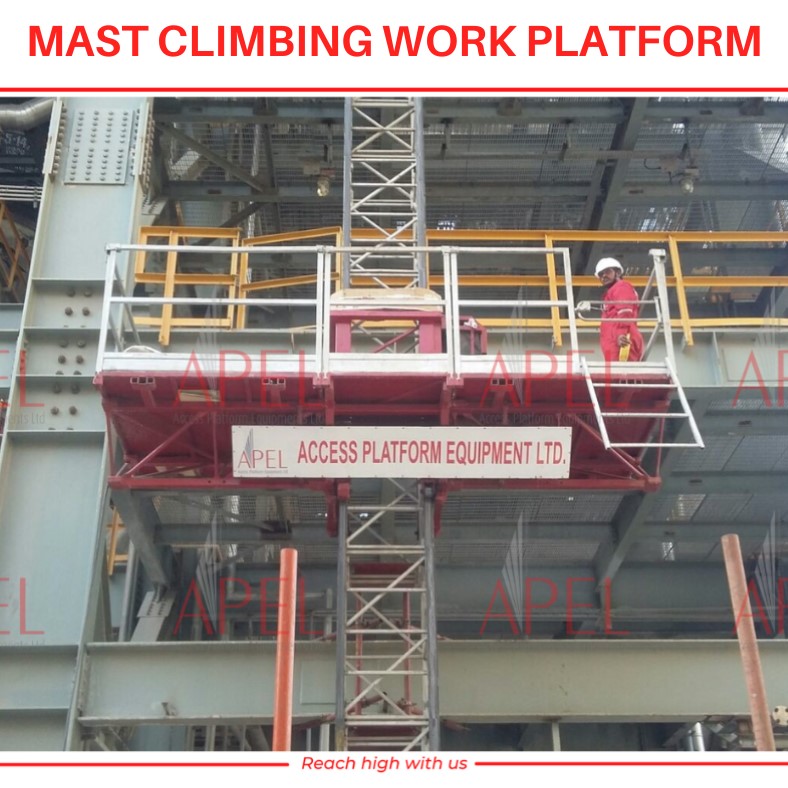 Mast Climbing Work Platforms - The Benefits of Faster Access to Work ...